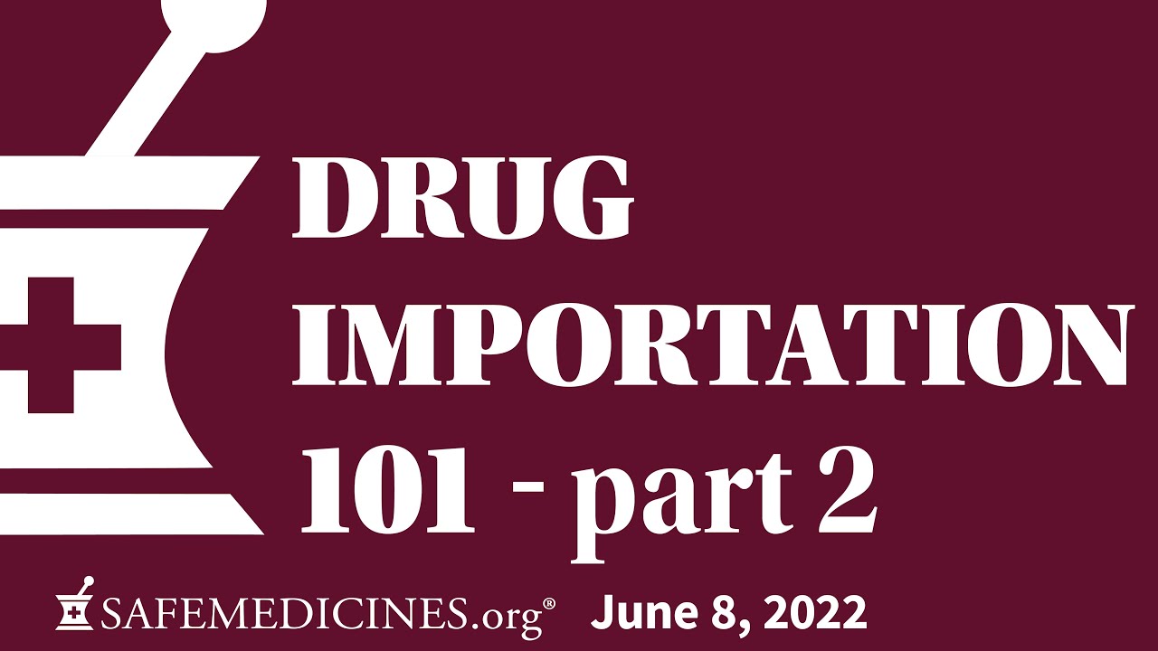 Drug Importation – Partnership for Safe Medicines