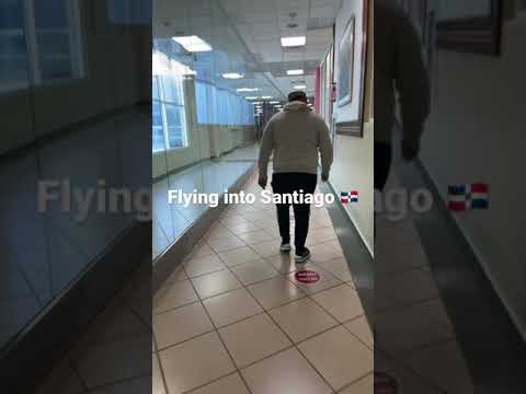 Santiago airport Dominican Republic