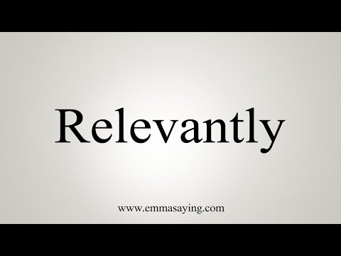 How To Say Relevantly