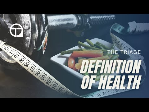 The Triage Definition Of Health