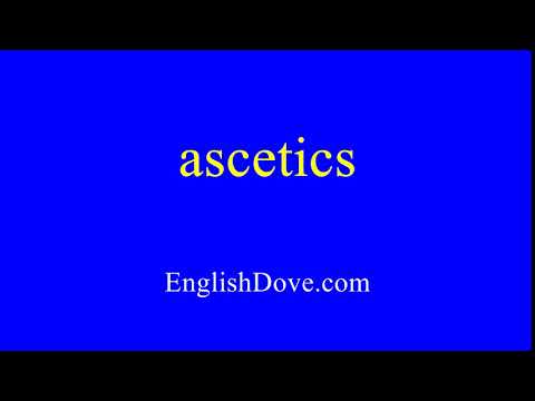 How to pronounce ascetics in American English.