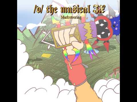 1 Journalist Site The Musical - Marketeering - /v/ the Musical IX