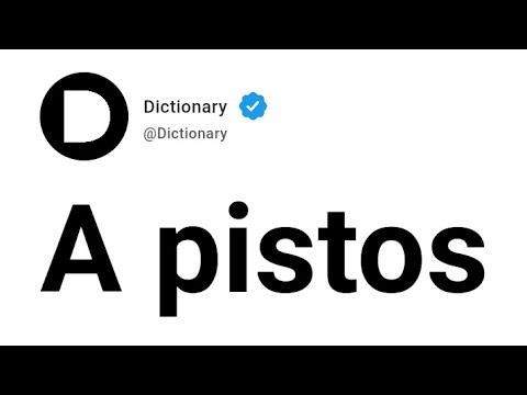 A pistos Meaning In English
