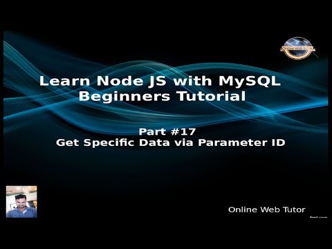 Learn Learn Node JS with MySQL APIs Development Beginners Tutorial | Get Specific Row by URL ...