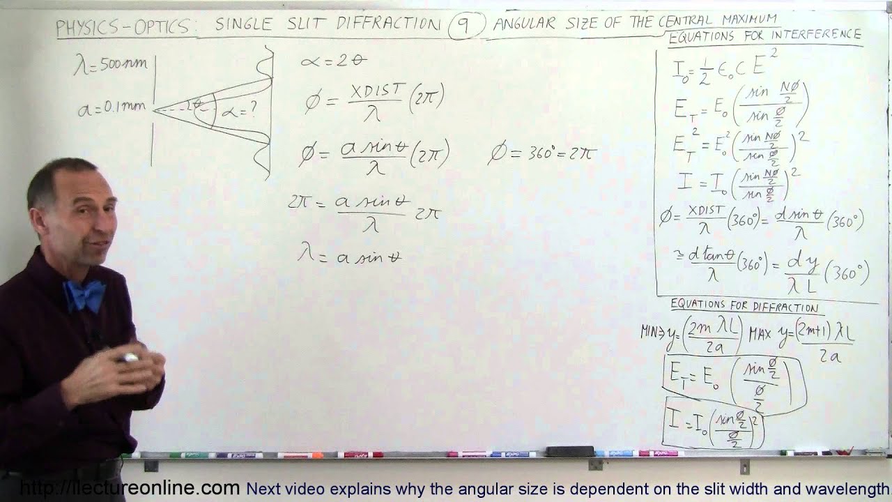 Physics - Optics: Single Slit Diffraction (9 of 15) Angular Size of the Central Maximum