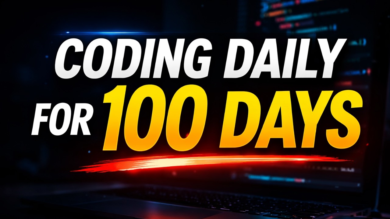 What Happens If You Code Every Day for 100 Days?