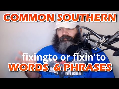Common Southern Words and Phrases