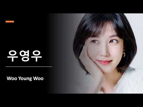 Woo Young Woo Introduction