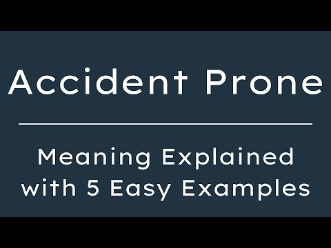 Accident Prone Meaning in English With 5 Example Sentences, Accident Prone meaning in English