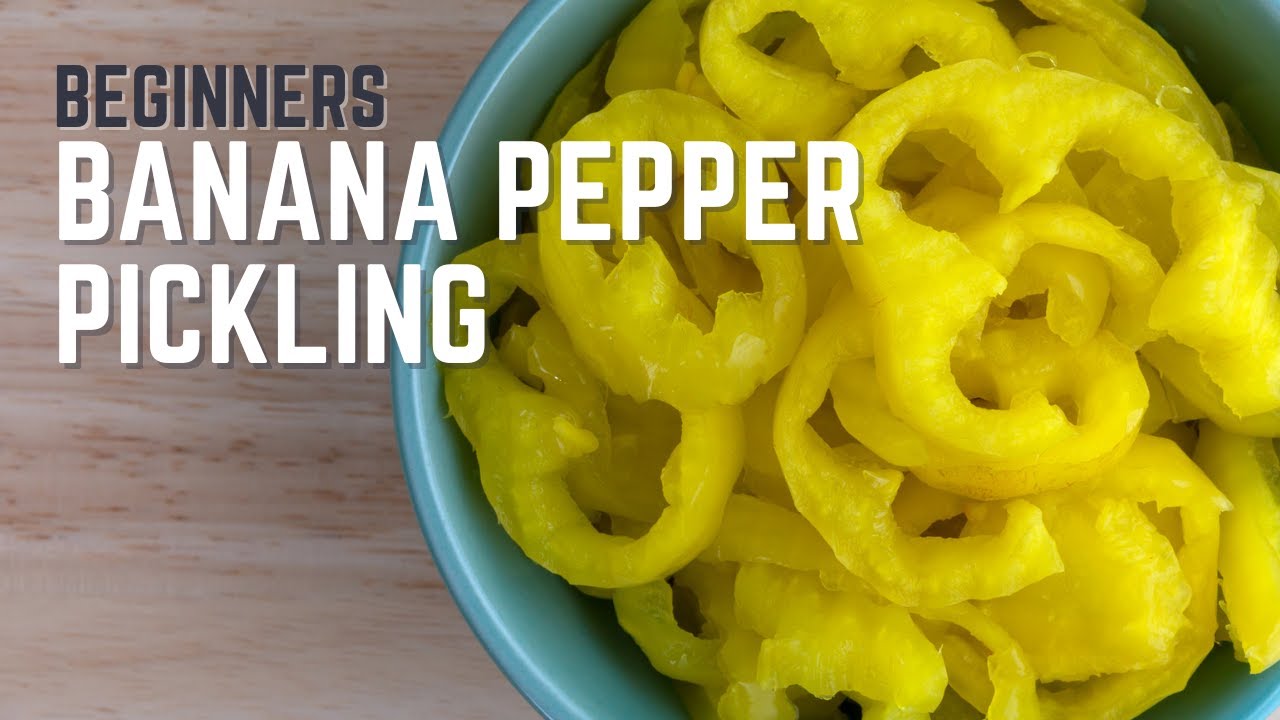 Canning Banana Peppers Whole: A Step-by-Step Guide - Fruit Faves