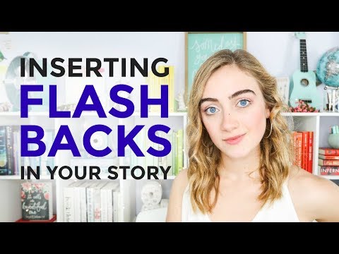 How to Insert FLASHBACKS Into Your Story