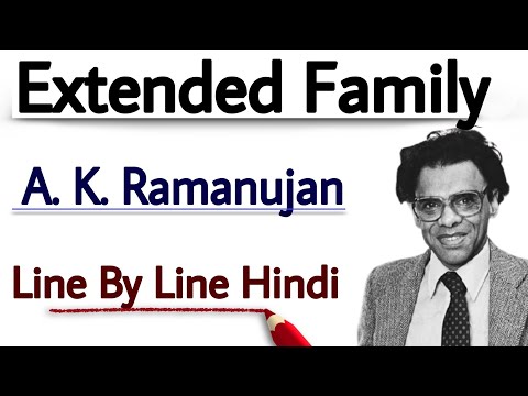 Extended Family By A.K. Ramanujan Line By Line Explanation in Hindi || English Literature ||