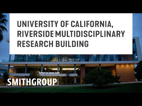 University of California, Riverside Multidisciplinary Research Building