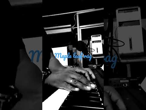 "maple leaf rag"- Scott Joplin /ragtime jazz