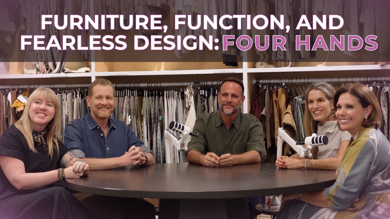 Furniture, Function, and Fearless Design: Four Hands #ReframingDesign #FourHands #FurnitureDesign
