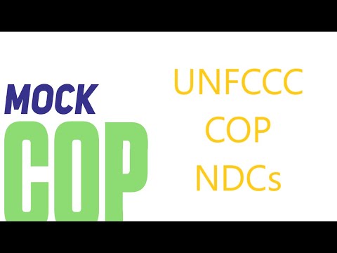 15. Mock COP26 Academic Support: UNFCCC, COP and NDCs