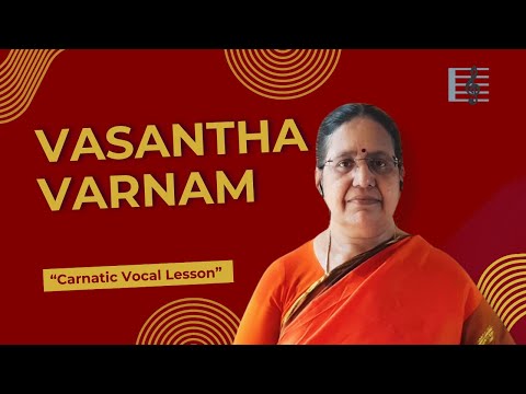Varnam : Ninnekori – Ragam : Vasantha (2 Speeds) | Learn Carnatic Music