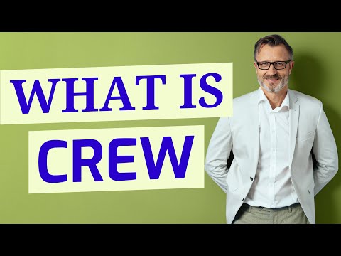 Crew | Meaning of crew