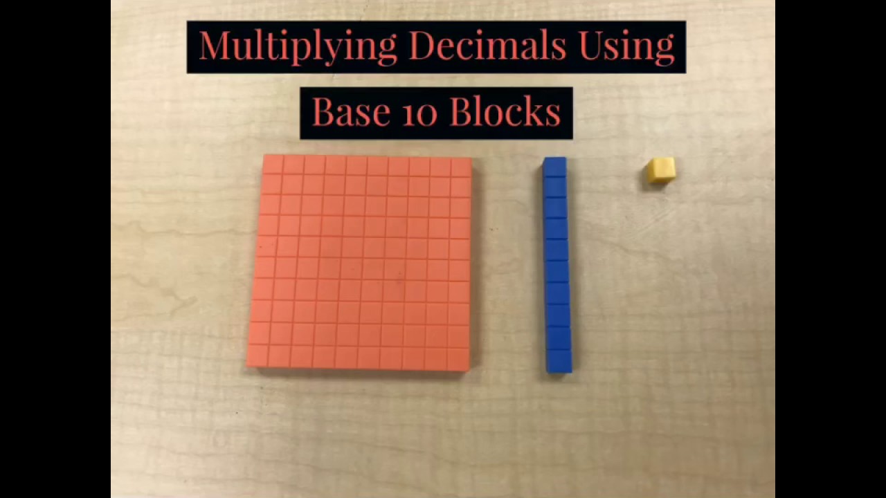 MNES how to multiply decimals using base 10 blocks