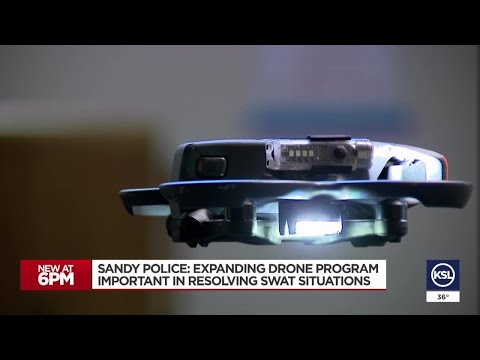 Sandy Police expands drone program in resolving SWAT situations