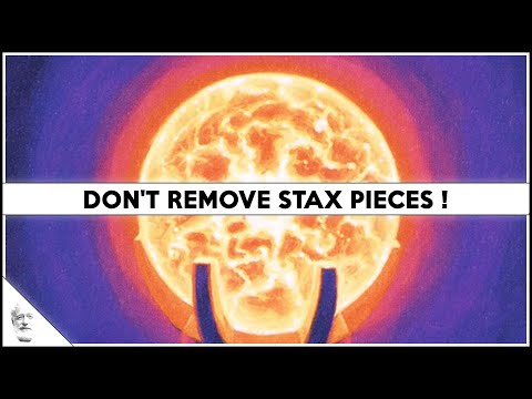 Don't Remove Stax Pieces !!! (w/Matt)