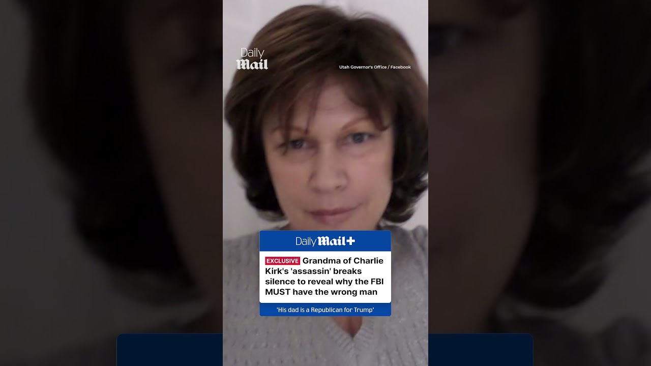 Grandma of Charlie Kirk's 'assassin' breaks silence