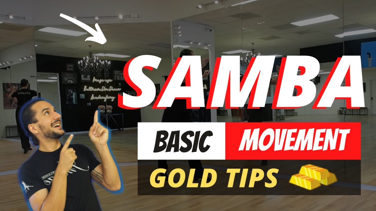 Samba | Basic Movement | Tip#33 | Footwork | Timing | Basic Mechanics