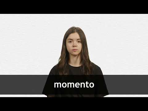 English Translation of “MOMENTO” | Collins Spanish-English Dictionary