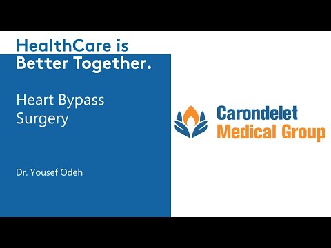 Dr. Yousef Odeh - Heart Bypass Surgery - Carondelet Medical Group