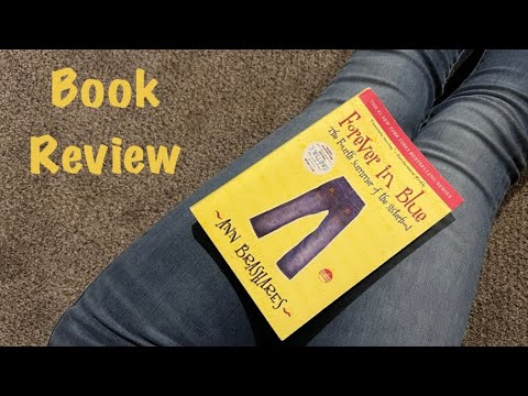 Book Review: FOREVER IN BLUE THE FOURTH SUMMER OF THE SISTERHOOD by Ann Brashares