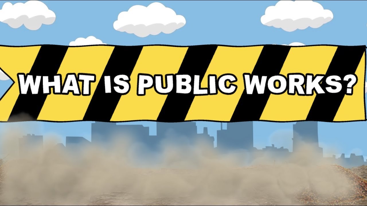 What Is Public Works?