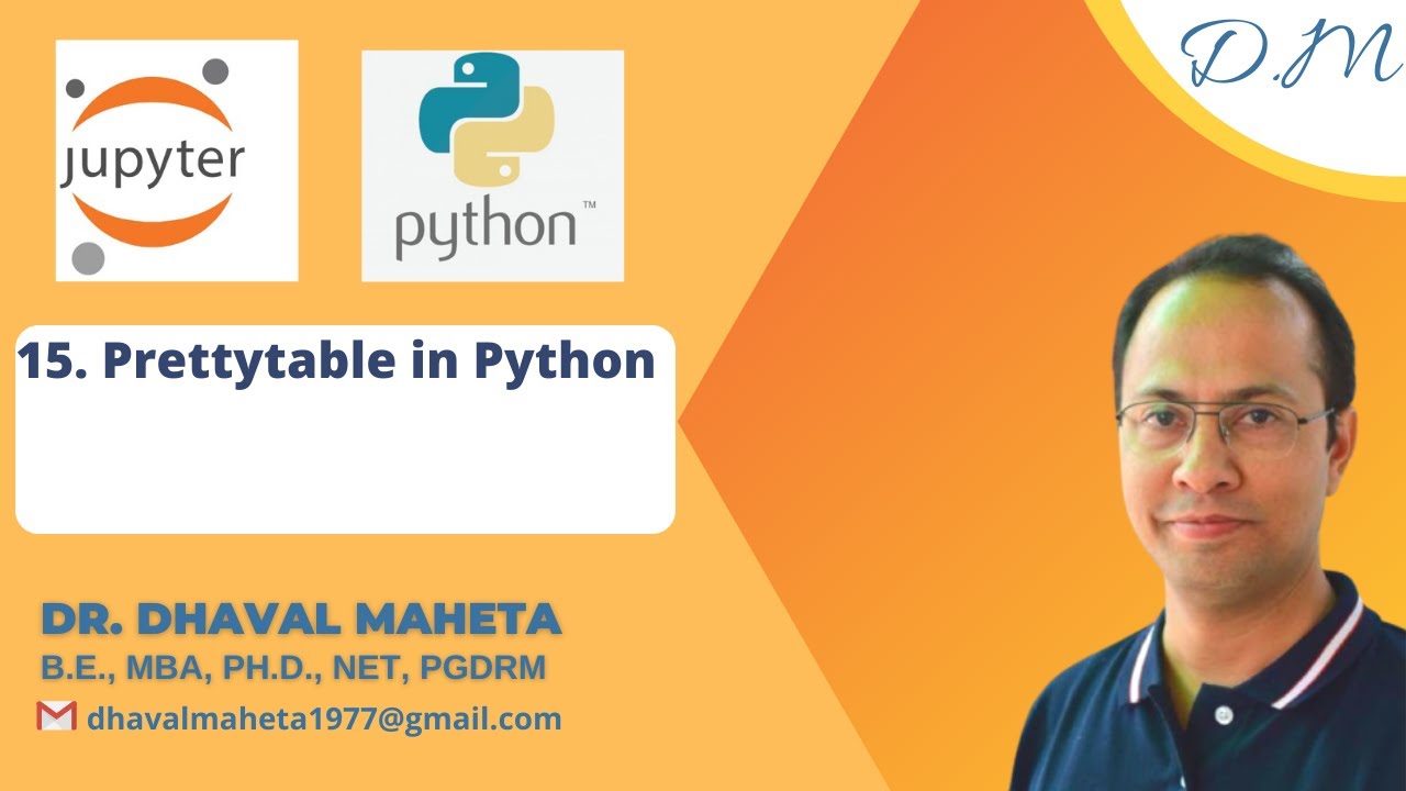 15. Prettytable in Python || Dr. Dhaval Maheta