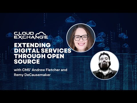 Cloud Exchange: CMS extends digital services through open source