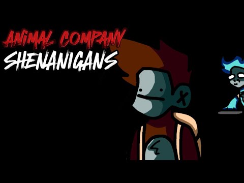 Animal company Shenanigans