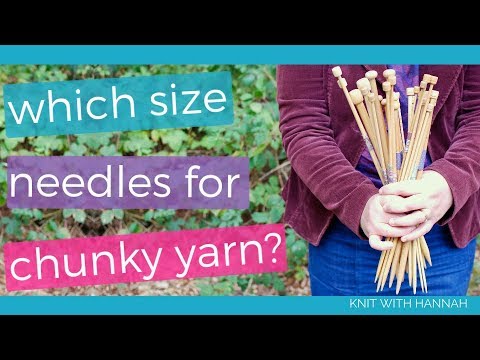 What Size Needles For Chunky Yarn?