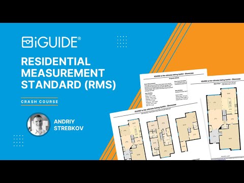 Residential Measurement Standard (RMS) Crash Course