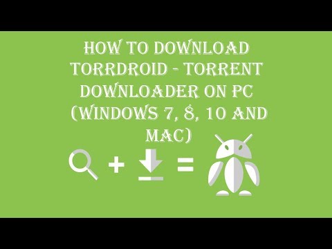 TorrDroid - Torrent Downloader on PC - Download for Windows 7, 8, 10 and Mac