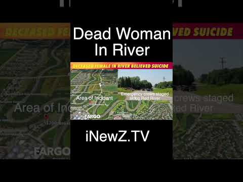 Deceased Female In Red River At Fargo