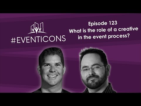 The Role of A Creative In Events – EventIcons Episode 123