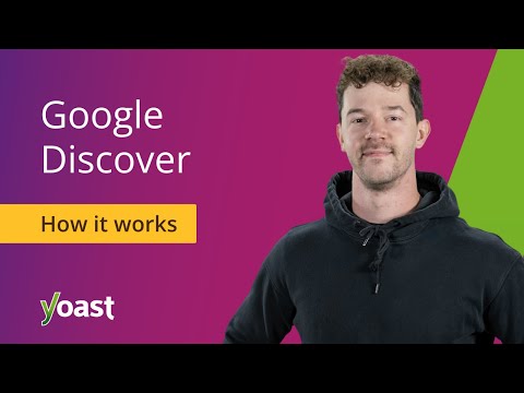 How to get your content into Google Discover 📱