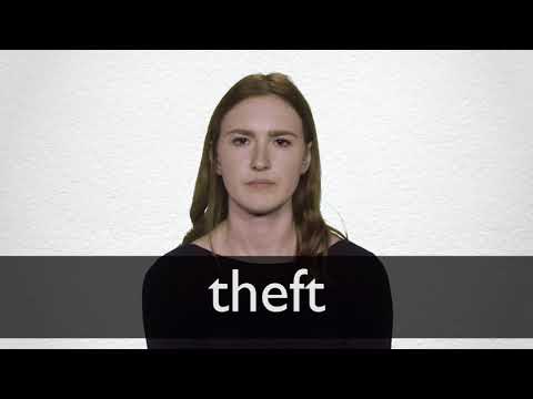 THEFT definition and meaning | Collins English Dictionary