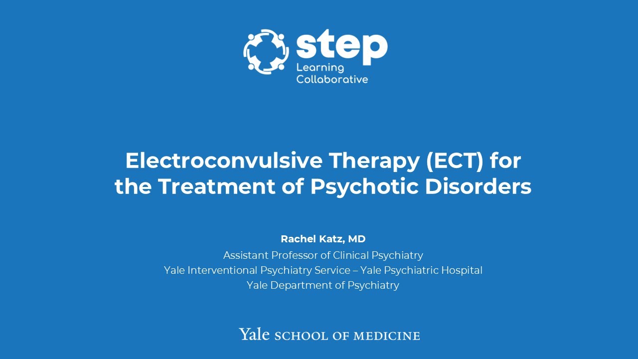 Electroconvulsive Therapy (ECT) in the Treatment of Psychotic Disorders