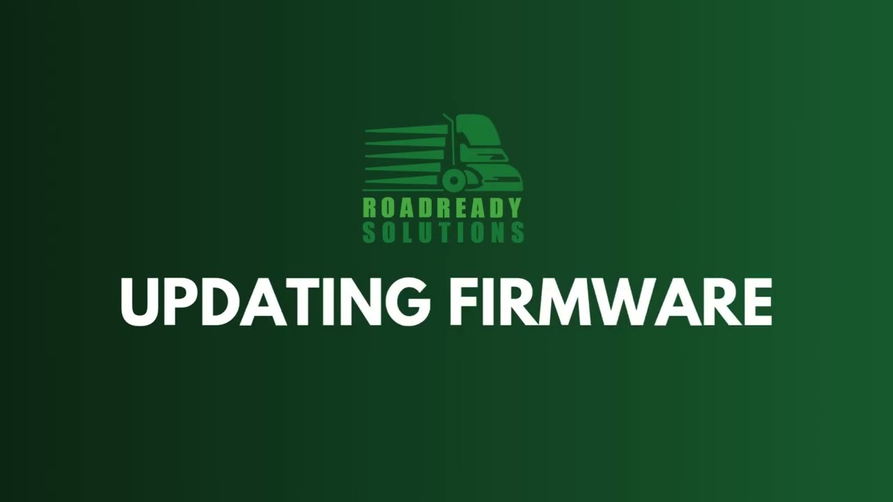 How to Update Firmware | RoadReady Solutions