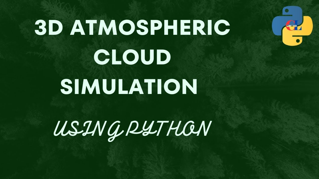 3D Atmospheric Cloud Simulation using Python