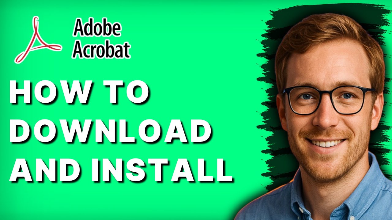 How to Download and Install Adobe Acrobat Reader [2026 Full Guide]