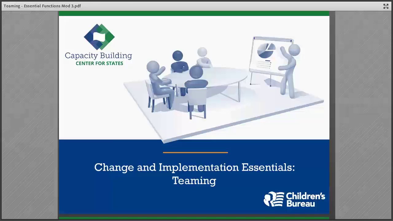 Change and Implementation in Practice: Teaming Video Module 3