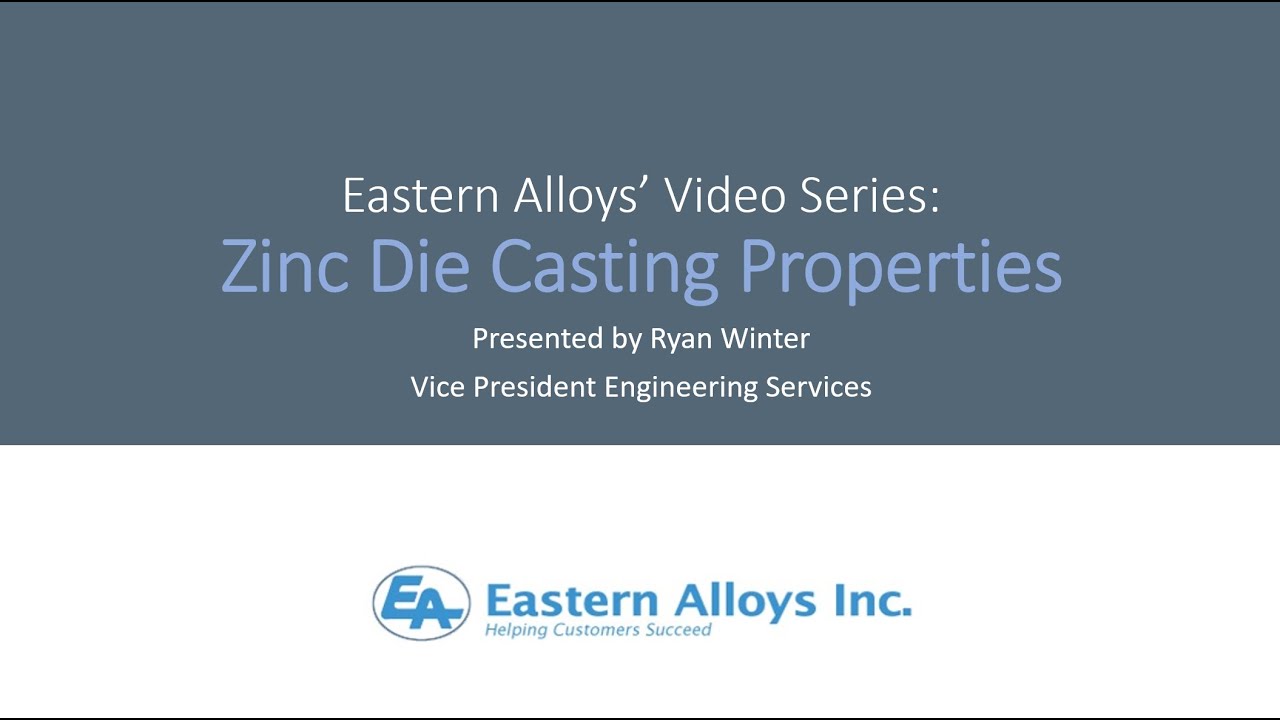 Zinc Die Casting Properties First
