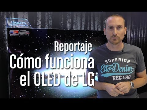 Así funciona el OLED de LG: Mitos y realidades