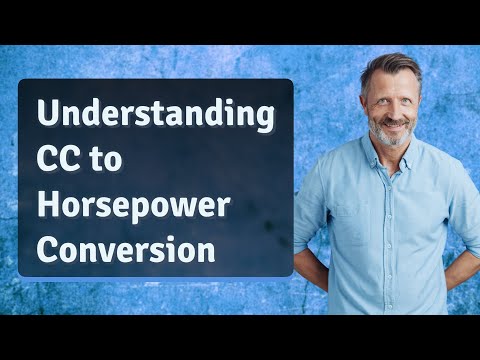 Understanding CC to Horsepower Conversion