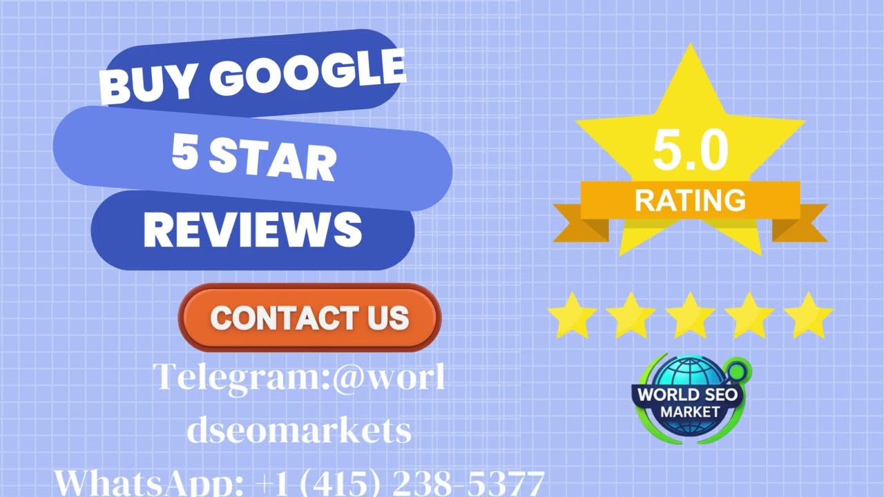 Buy Google 5 Star Reviews ll WorldSEOMarket